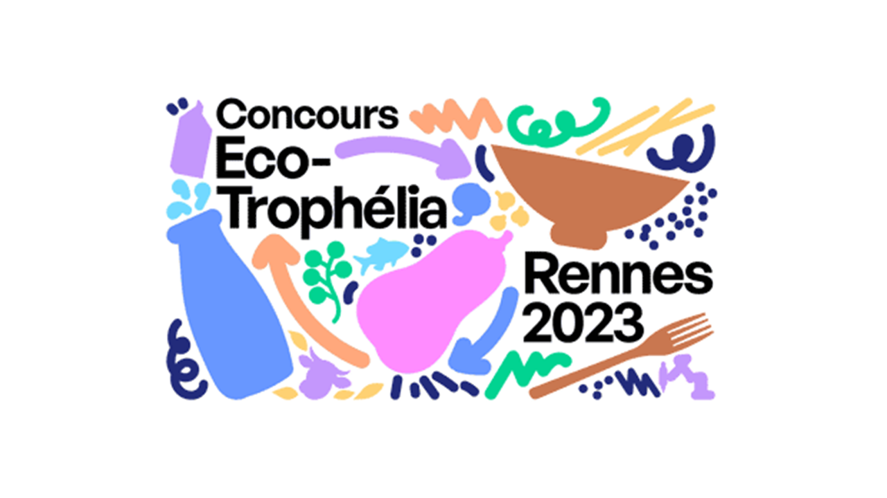 Ecotrophelia | 28 au 30 juin 2023 | Rennes • Carnot Qualiment